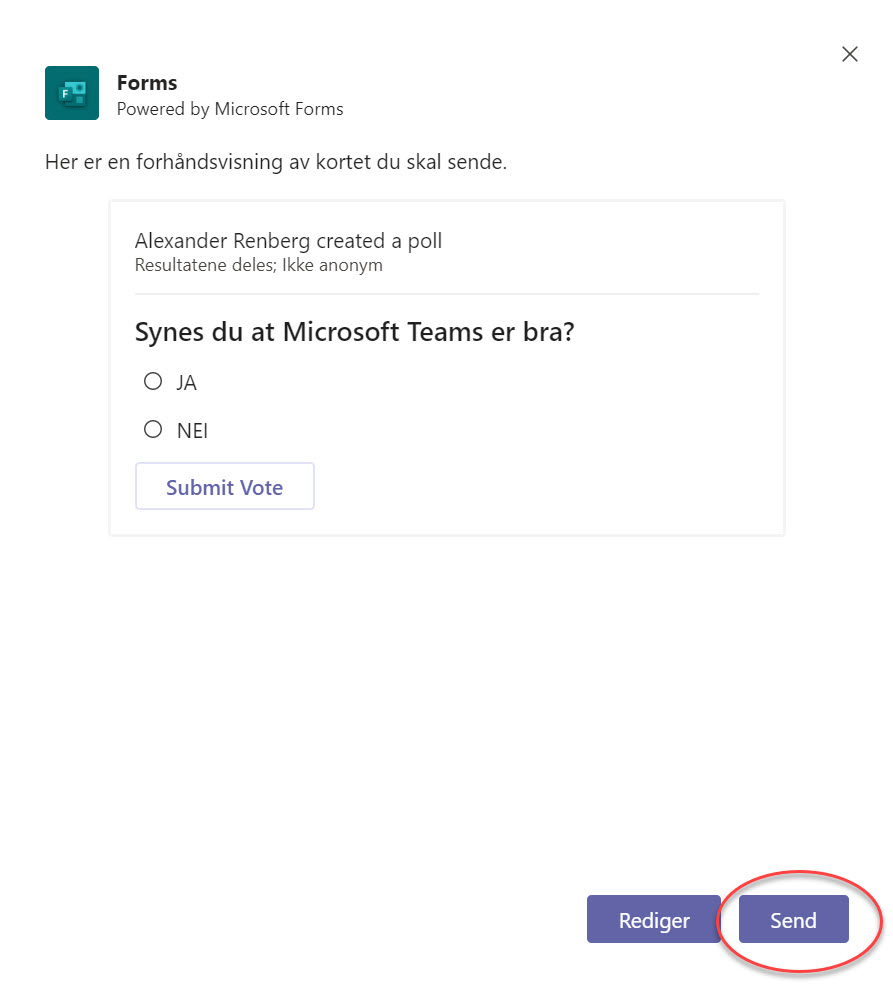 Hvordan lage en undersøkelse i Microsoft Teams kanal eller chat